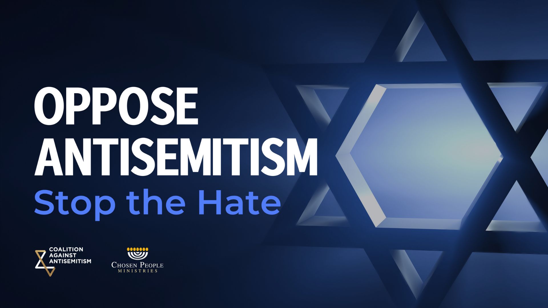 Oppose Antisemitism—Stop The Hate - Chosen People Ministries